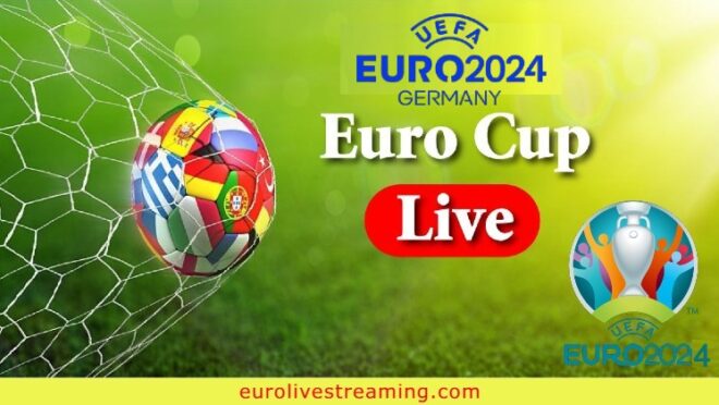 UEFA Euro 2024 Live Stream | Where to Watch Online, Sites, Mobile Apps